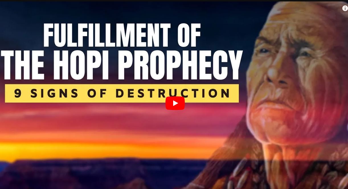 Fulfillment of the Hopi Prophecy
